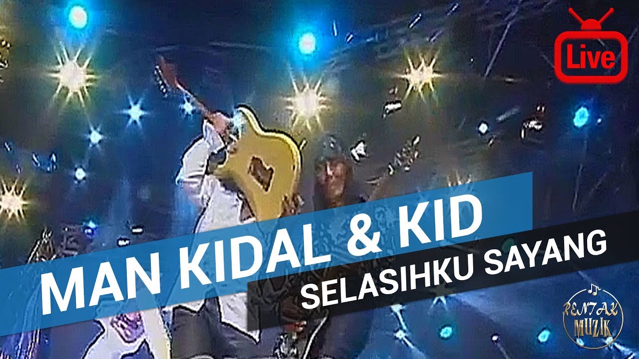 Man Kidal & Kid (Search) - Selasihku Sayang - YouTube