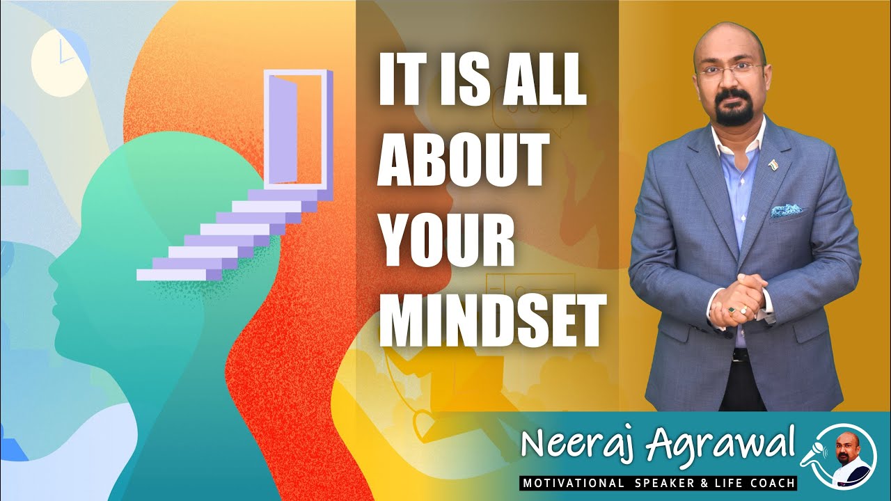 It's all about your mindset - YouTube