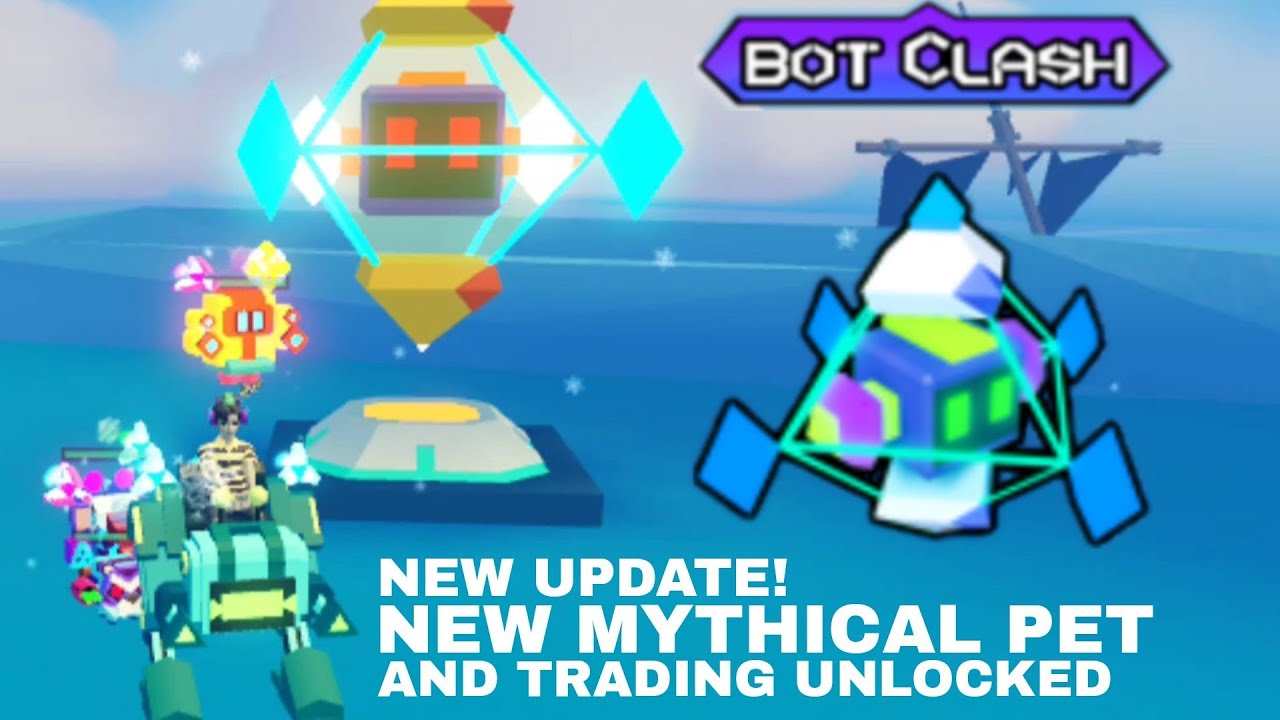 TRADING and NEW MYTHICAL PET in Roblox Bot Clash! - YouTube
