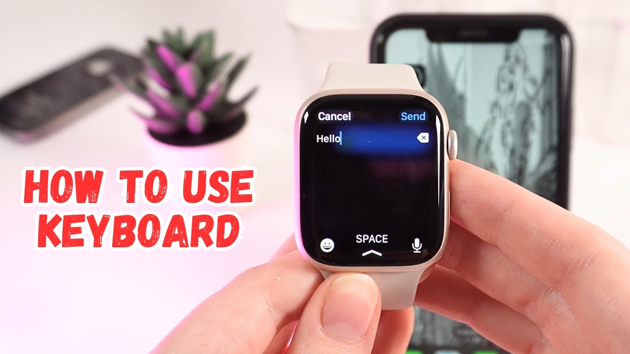 How to Use the Keyboard on Apple Watch Series 9: A Quick Guide - YouTube