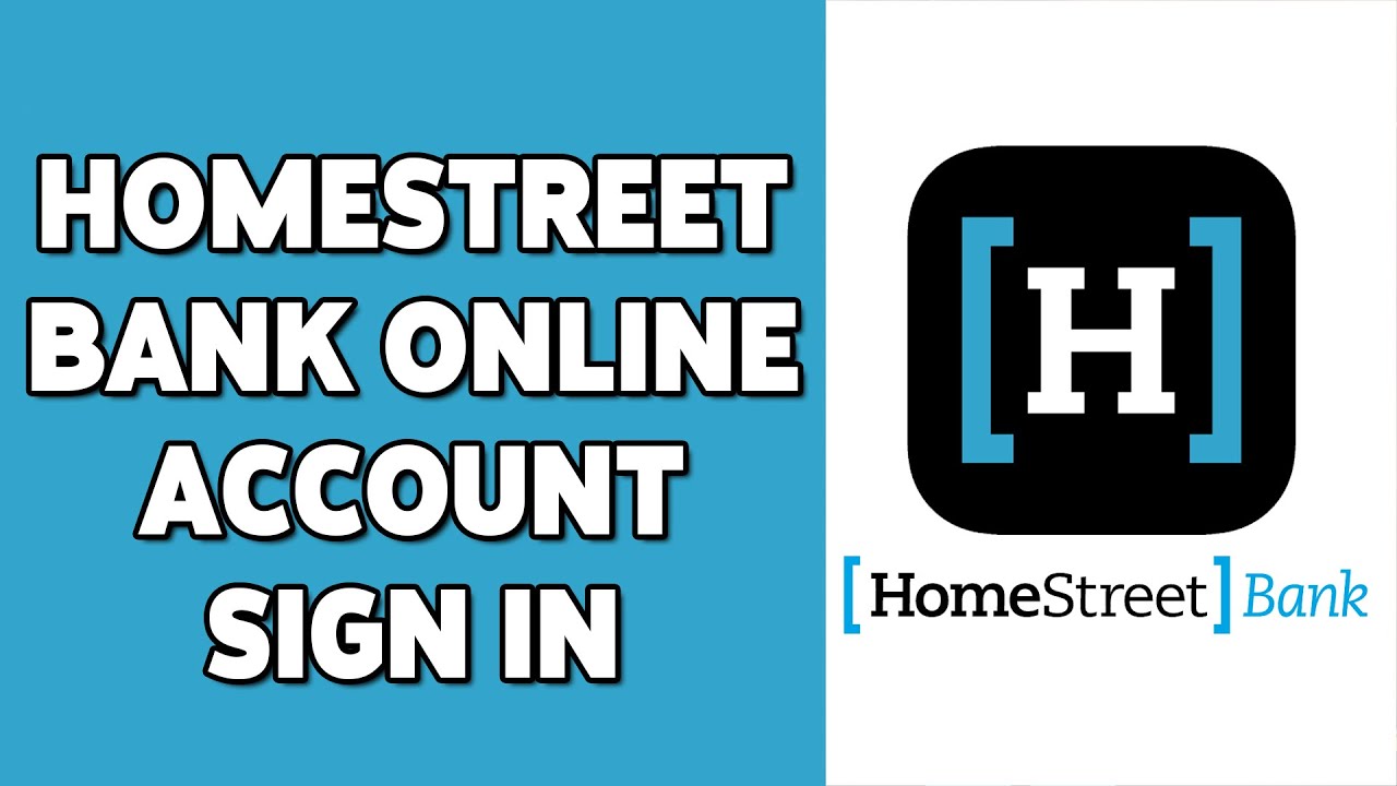 How To Login HomeStreet Bank Online Banking Account 2023 | HomeStreet ...