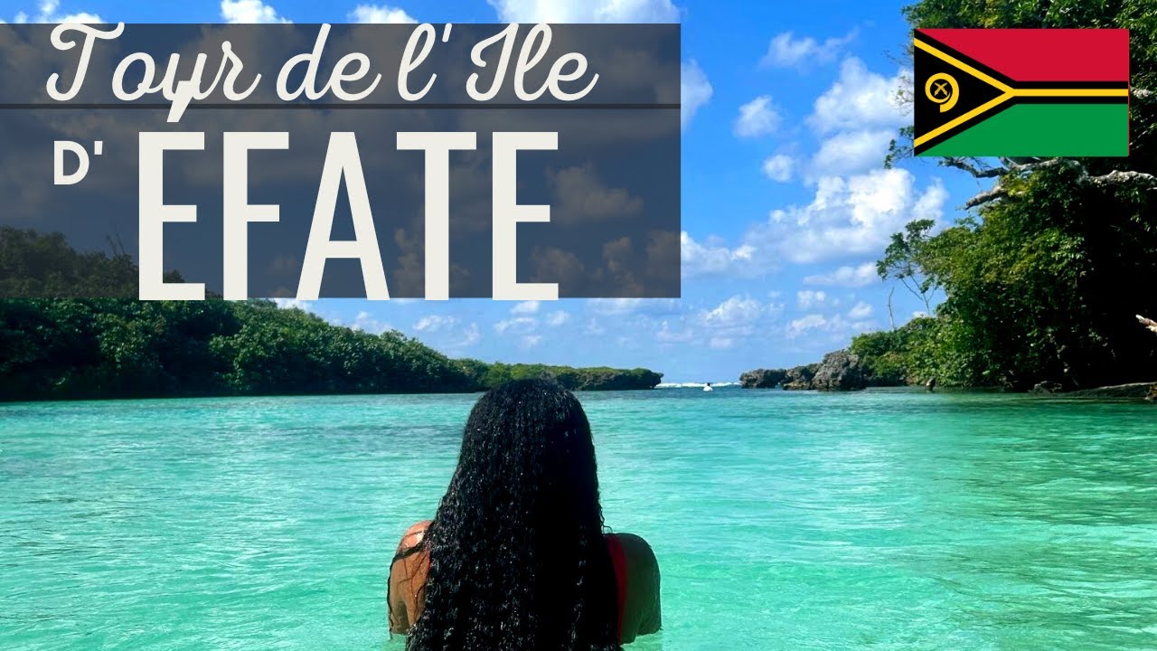 Tour de l'île d'Efate (Blue Lagoon, Top Rock...) - YouTube