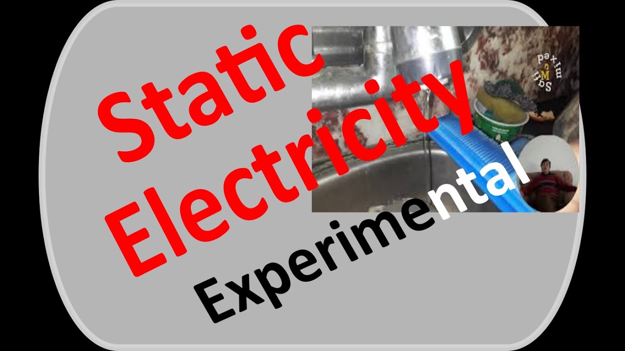 Experiment on static electricity - YouTube
