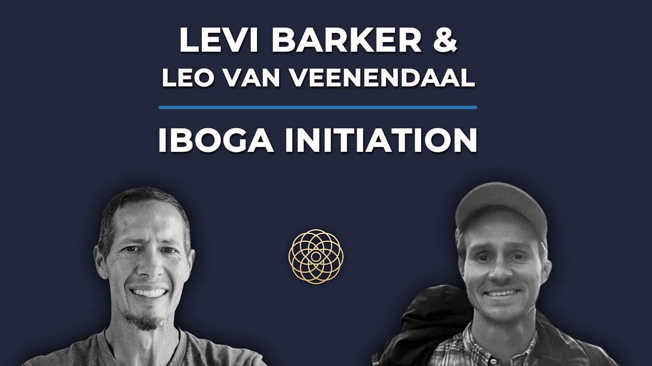 Psychedelic Conversations | Levi Barker & Leo van Veenendaal - Iboga ...