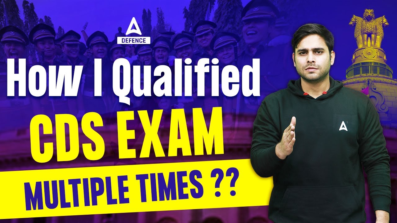 How I qualified CDS Exam multiple times?? - YouTube