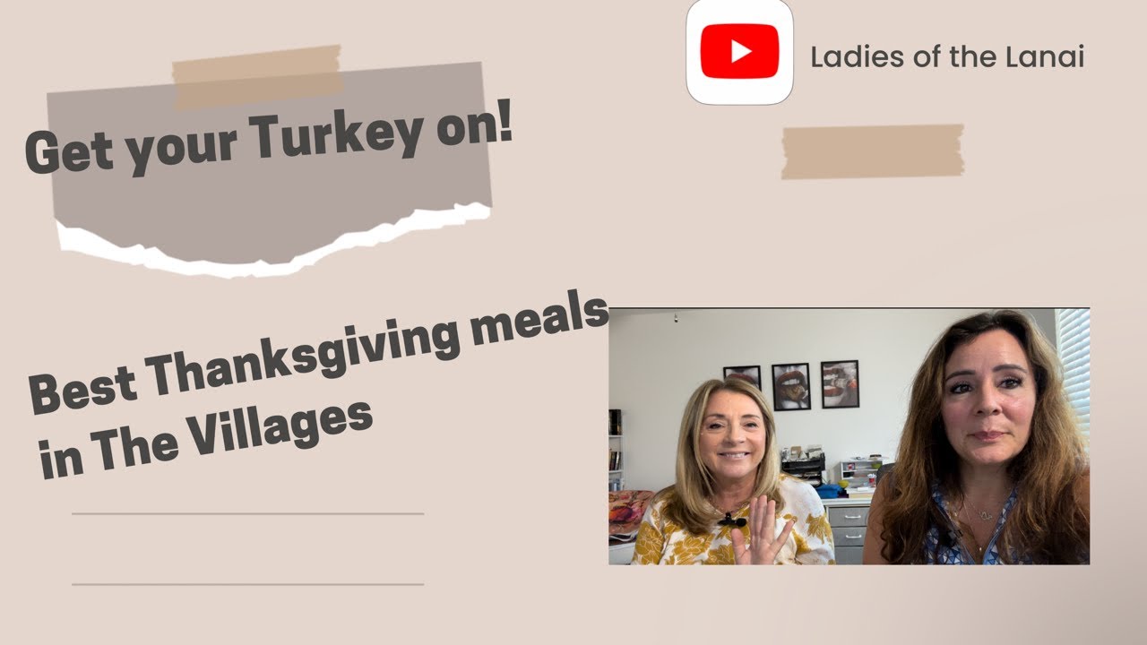 Best Dining Out for Thanksgiving in The Villages - YouTube