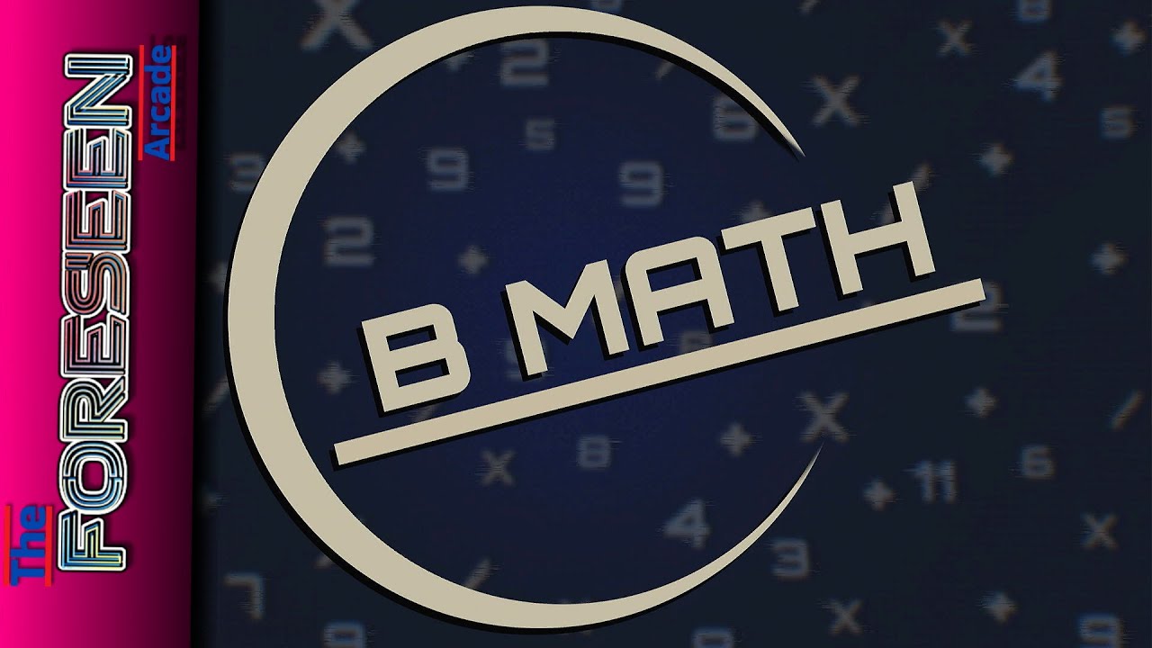 B MATH - PlayStation 4 Gameplay - YouTube