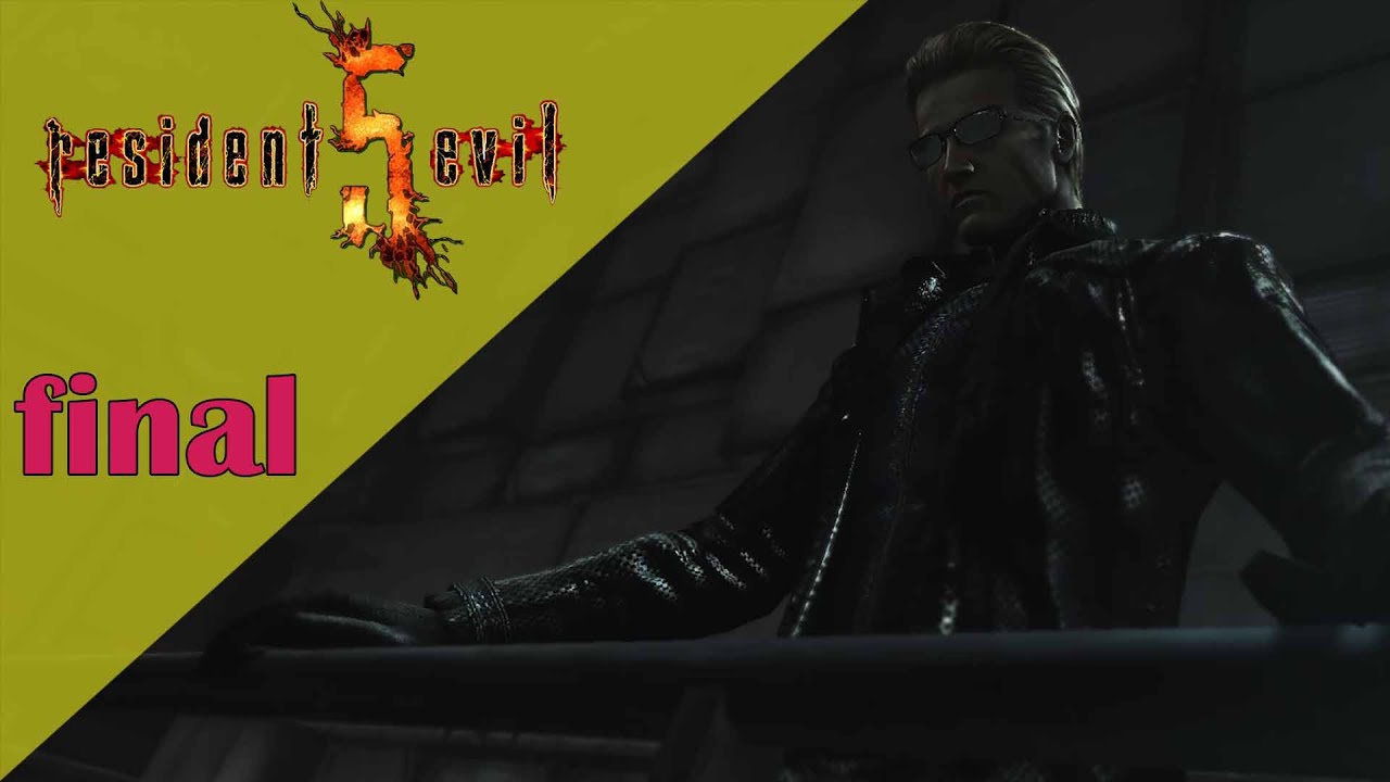 FİNAL - Wesker'a Veda Etmek Zorundayız... - Resident Evil 5 - YouTube