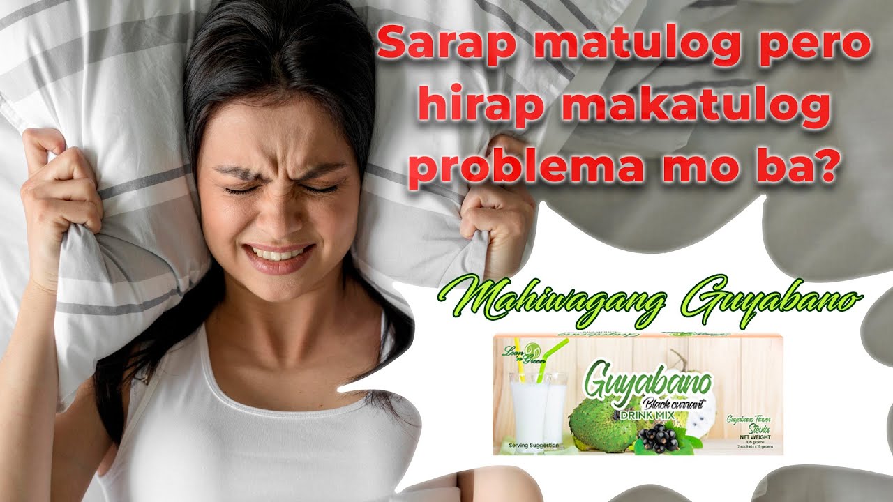 Sarap Matulog Pero Hirap Makatulog Problema Mo Ba? - YouTube