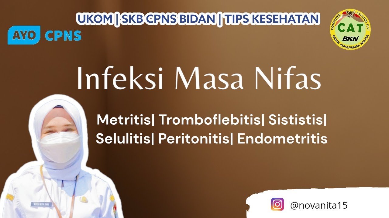 Infeksi Masa Nifas #metritis #endometritis #tromboflebitis #sististis # ...