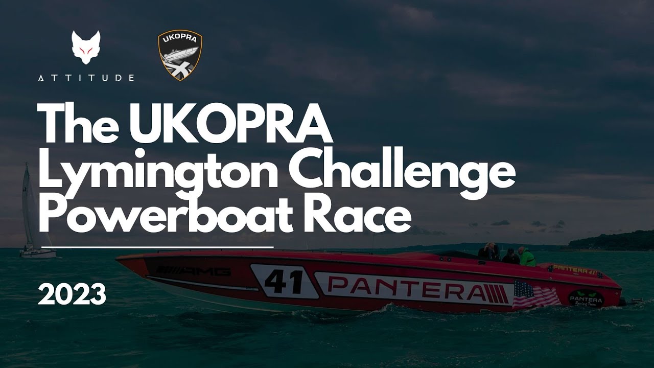 UKOPRA Lymington Challenge Powerboat Race 2023 - YouTube