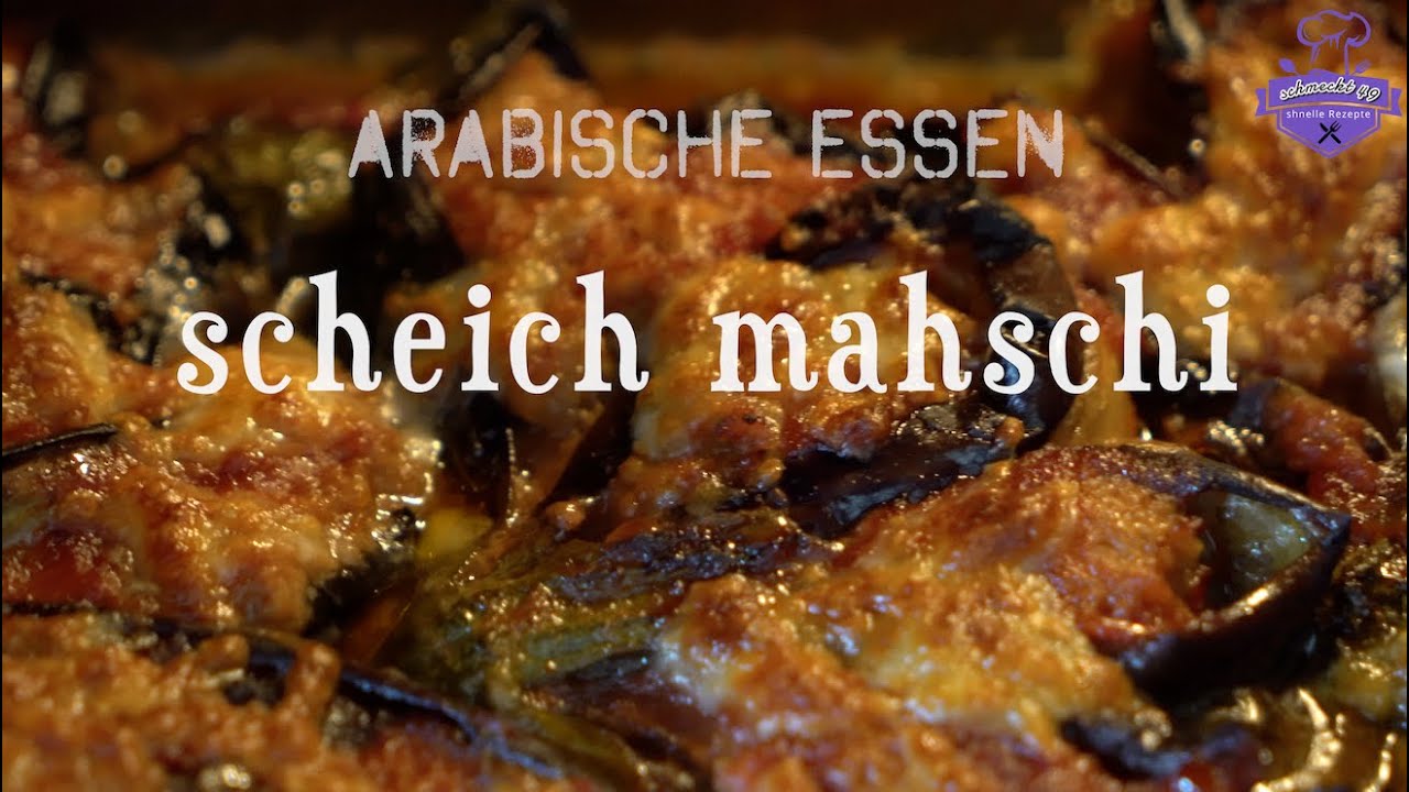 Scheich Mahschi arabische essen - YouTube