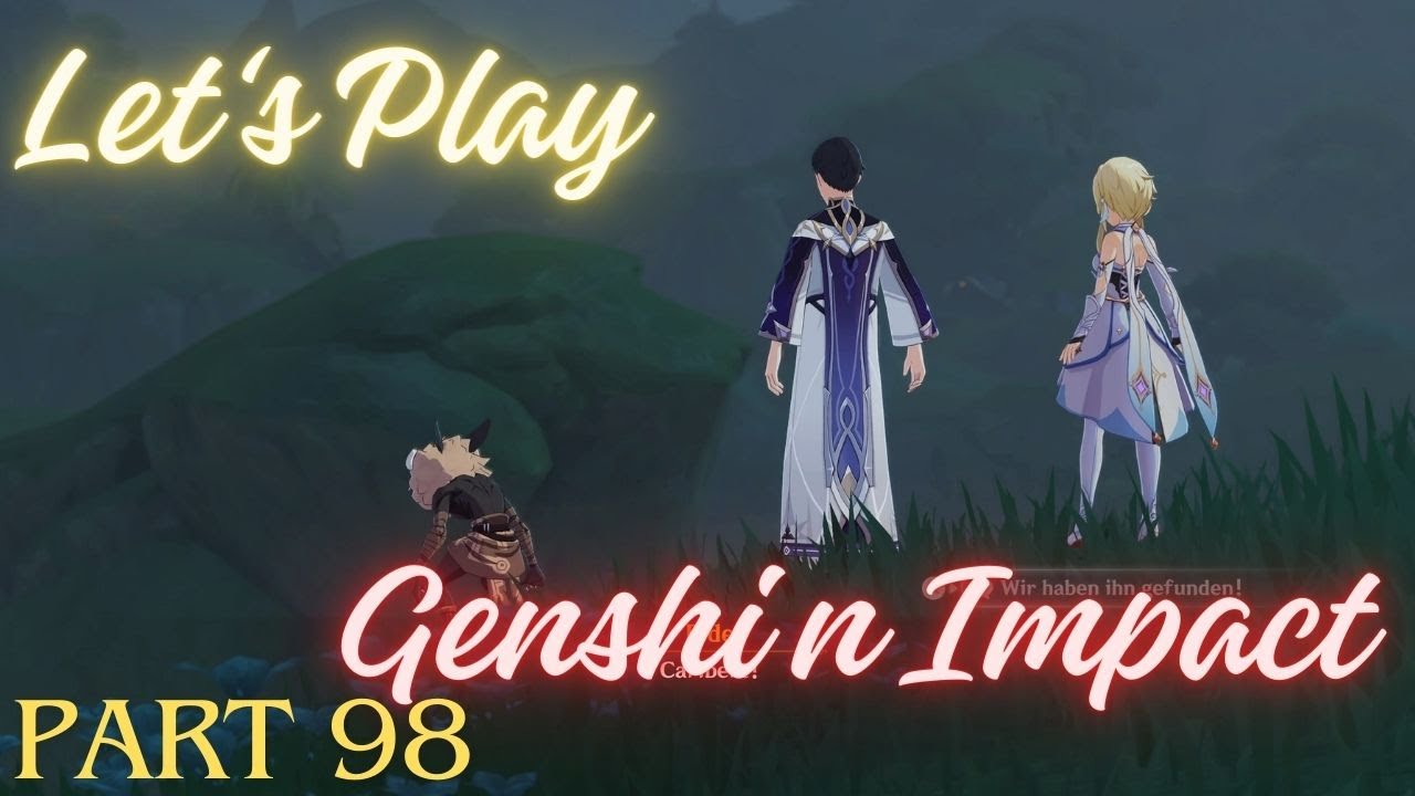 Let´s Play Genshin Impact (Part 98) Wir treffen auf Caribert, Eide und ...