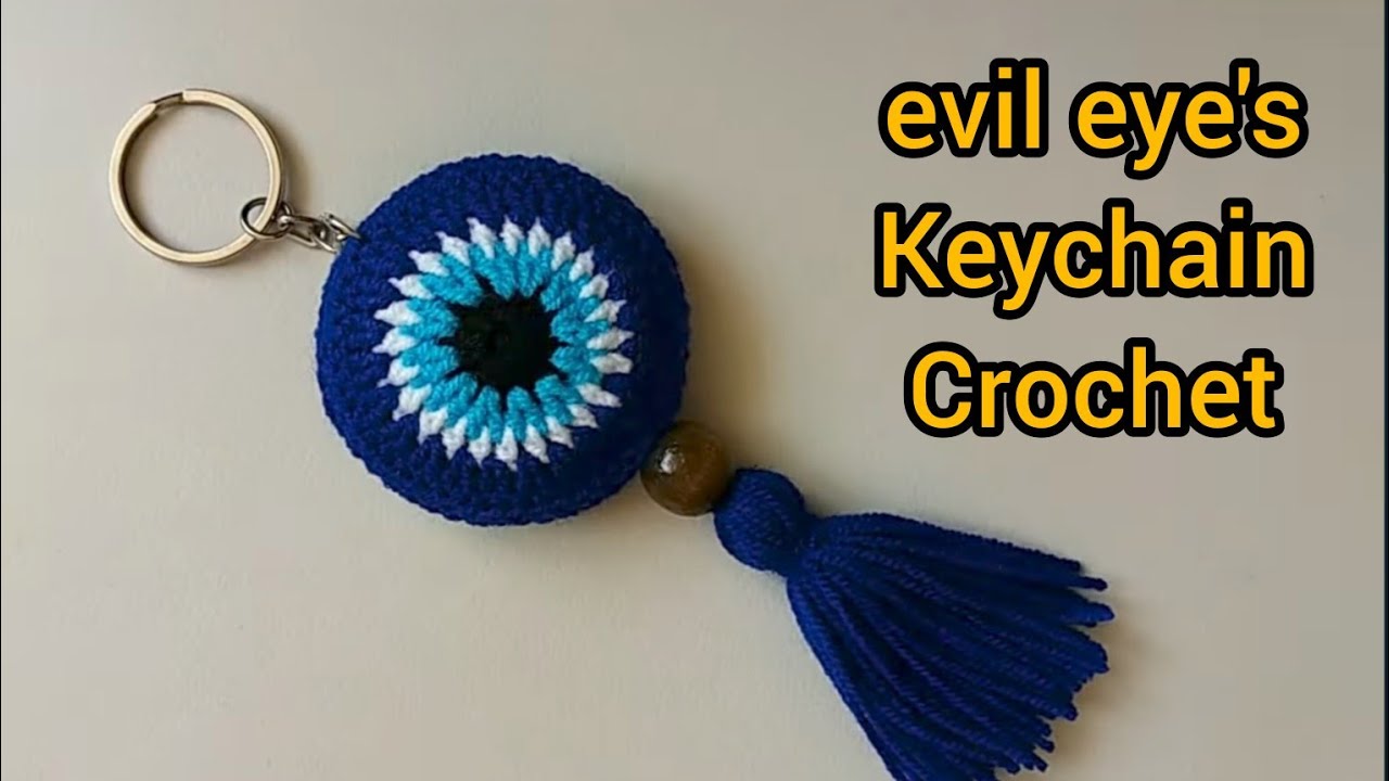 Crochet evil eye's Key chain tutorial/easy keychain... - YouTube