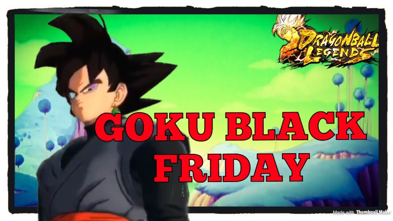 GOKU BLACK FRIDAY KOMMT! deutsch |Dragon Ball Legends - YouTube
