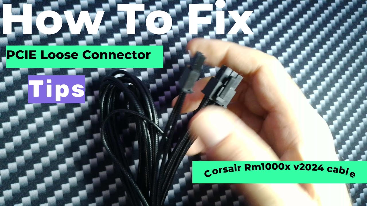 How to Fix Loose PCIE Connector on Corsair RM1000xv2024 Power Supply ...