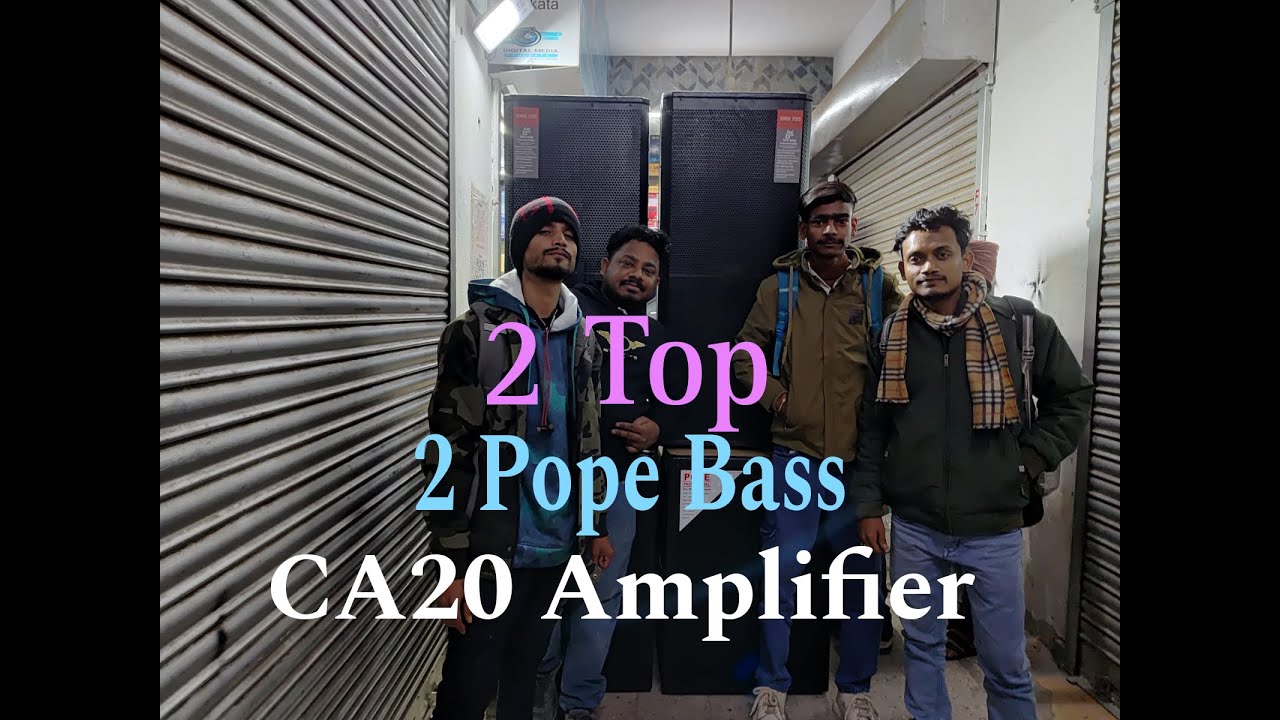 2 Top 2 Pope Bass 1 CA20 Amplifier | Kolkata Dj Shop | Dj Market ...