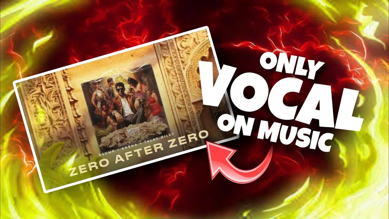 KSHMR, KRSNA, Talay Riley - Zero After Zero (VOCAL) - YouTube