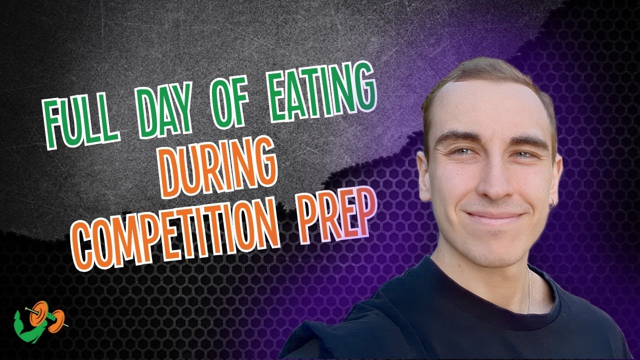 Full Day Of Eating During Competition Prep - YouTube