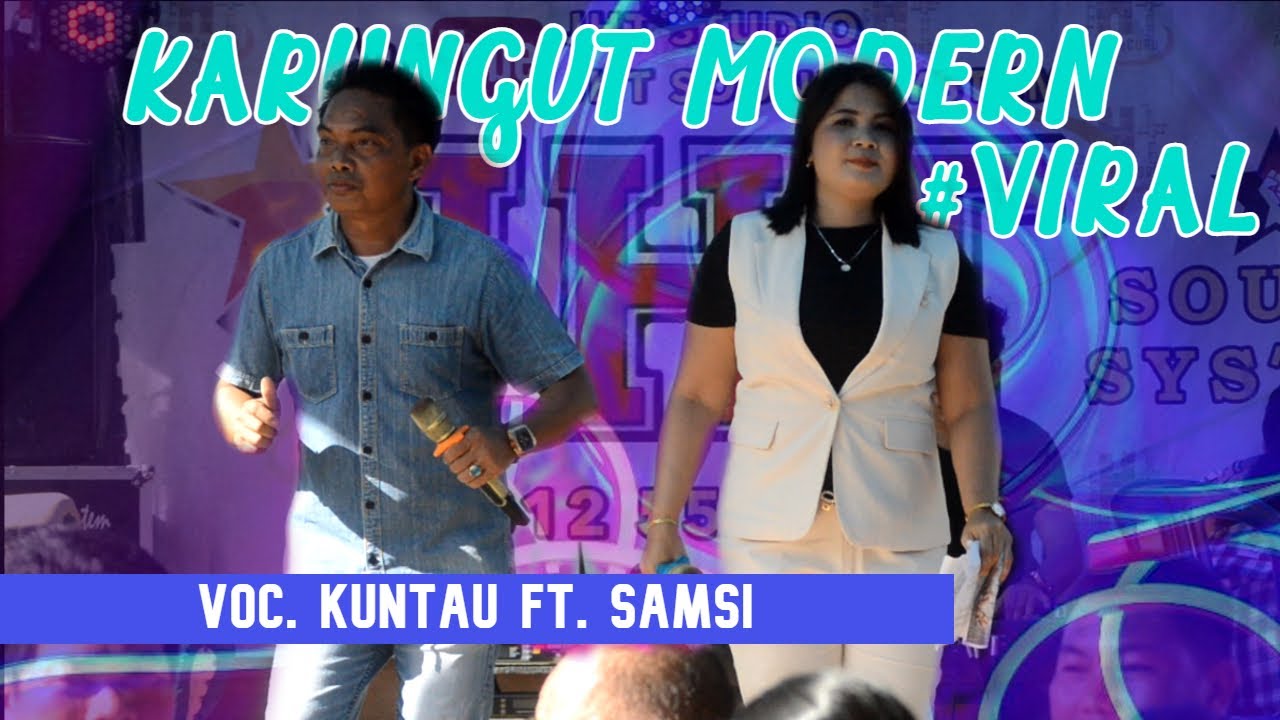 KARUNGUT MODERN ll SAMSI Ft. KUNTAU - WEDDING (ISA & HERLIANUS) - DESA BERENG JUN #VIRAL2022 ...