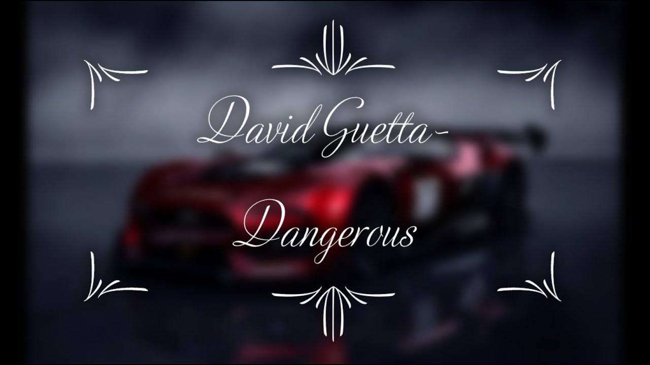 David Guetta Dangerous Lyrical Song - YouTube