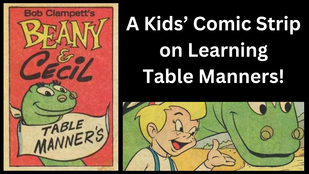 Beany & Cecil Comic Strip - Learning Table Manners For Kids | Kids ...