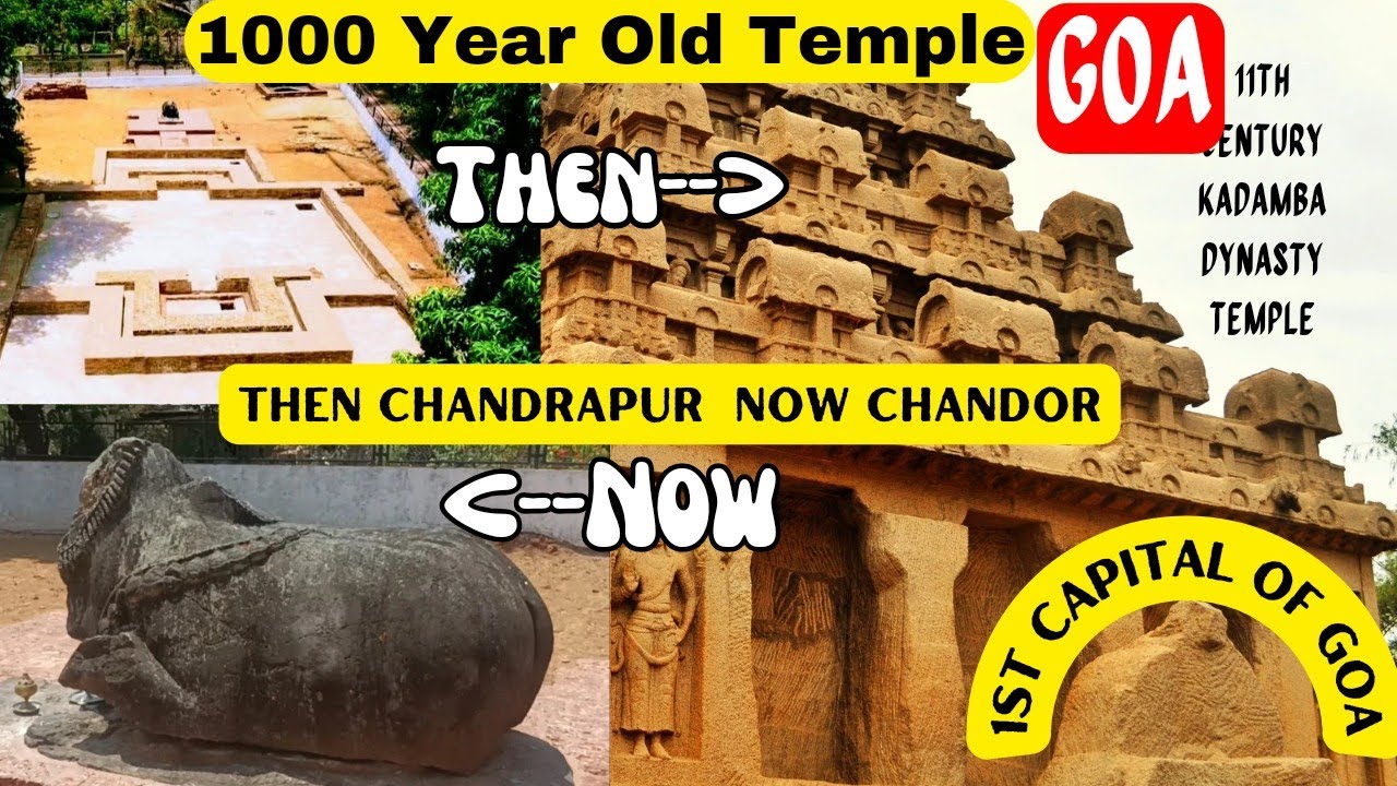 Chandrapur The first Capital Of Goa | Chandor Heritage Explore ...