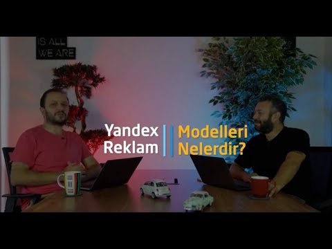 Yandex Reklam Modelleri Nelerdir?