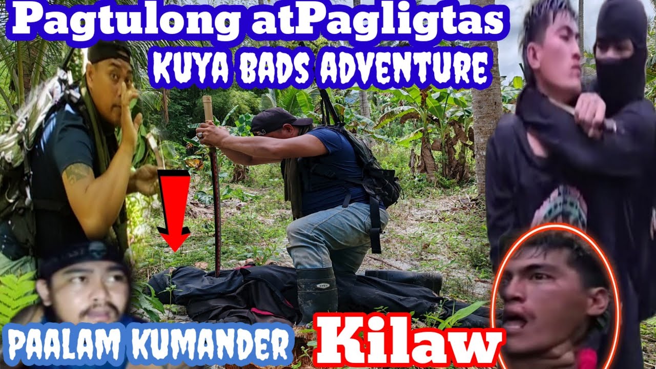 KUYA BADS ADVENTURE ILIGTAS KA NAMIN - YouTube