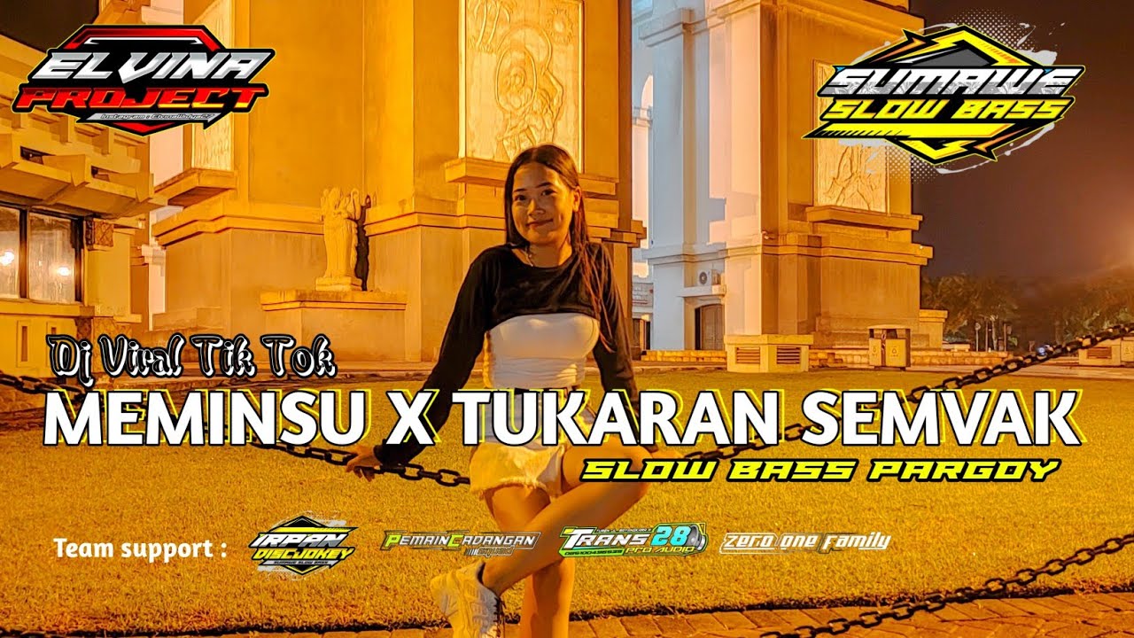 DJ - MEMINSU X TUKARAN SEMVAK SLOW BASS PARGOY VIRAL TIK TOK 2022 ...