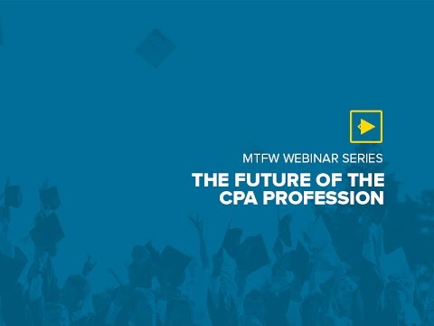 The Future of the CPA Profession - YouTube
