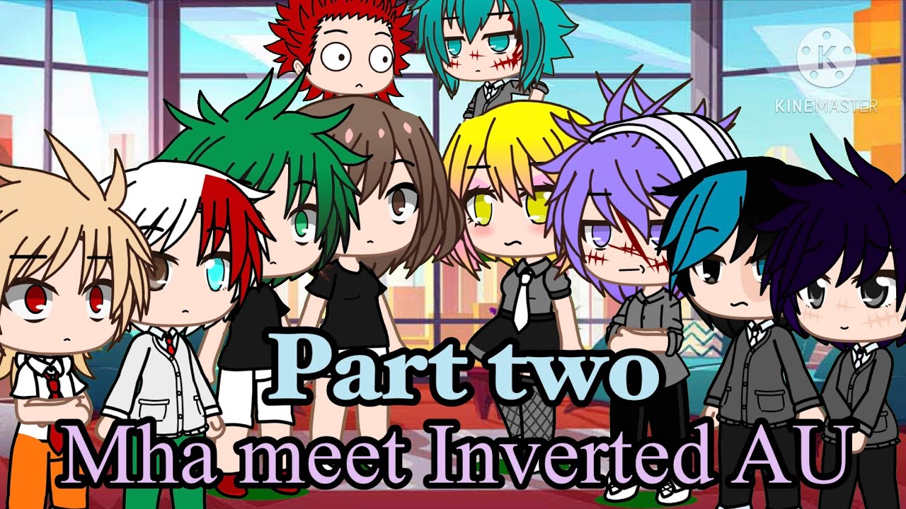 Mha meet inverted AU | Mha | Gacha Club - YouTube