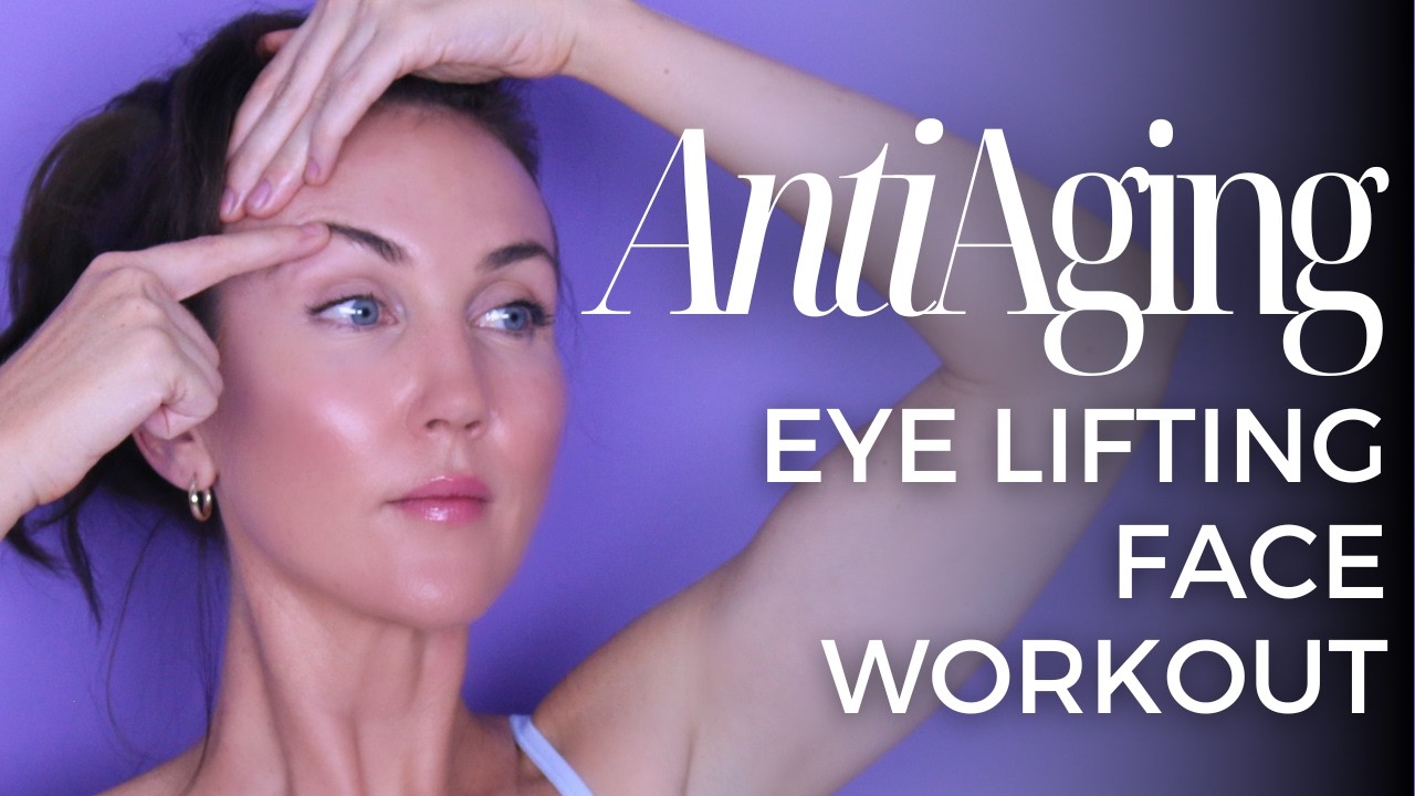 10 Min ANTI-AGING FACE EXERCISES For Eye Wrinkles, Dark Circles, Eye ...