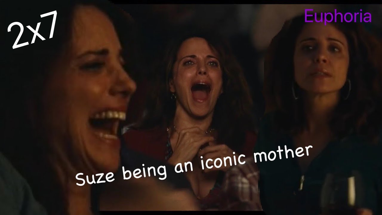 Euphoria 2x7 but it’s just Suze being an iconic mother - YouTube