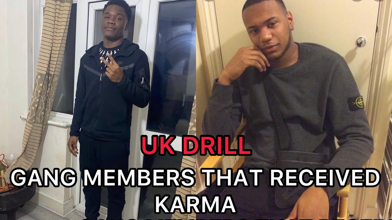 UK DRILL: GANG MEMBERS THAT RECEIVED KARMA (PART 1) - YouTube