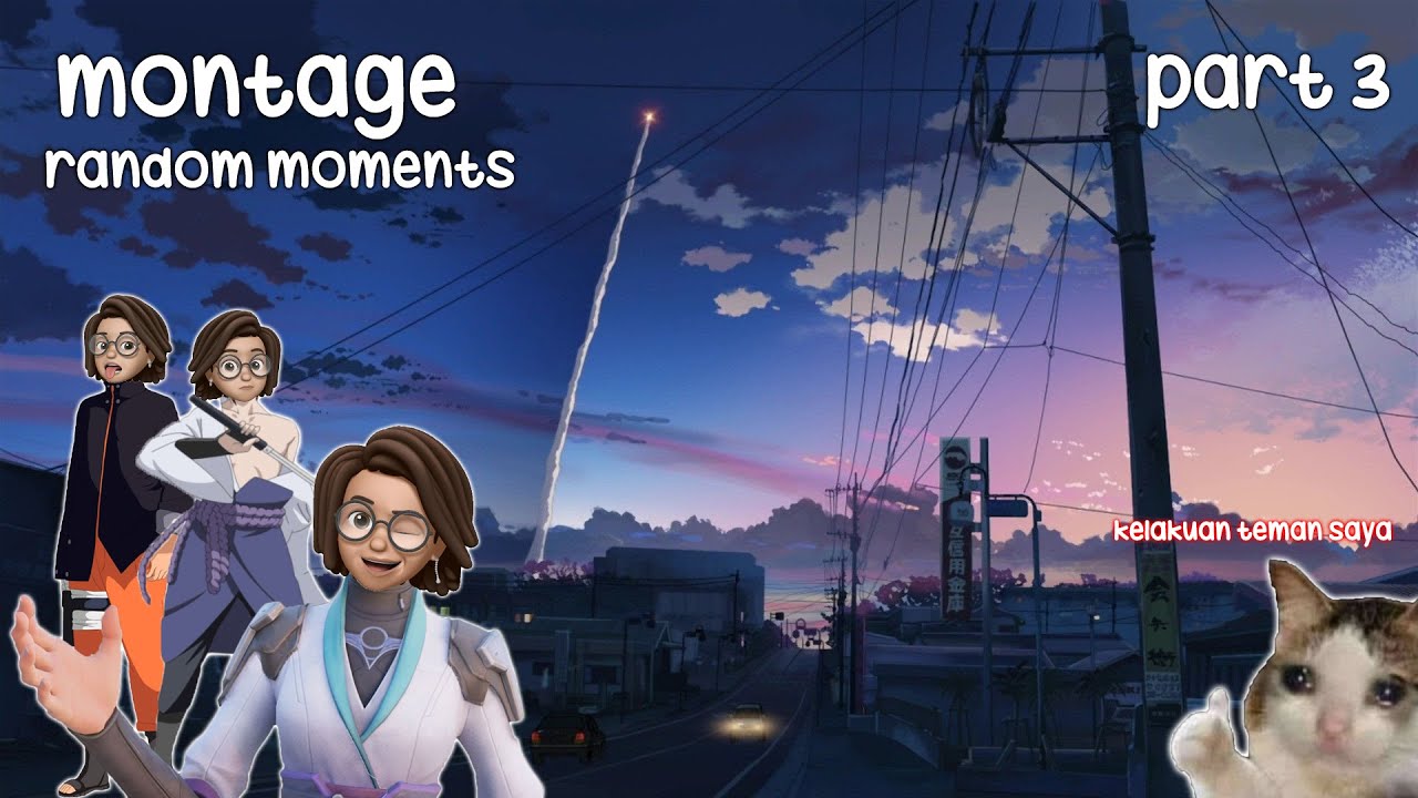 Montage - Random Moments Part 3 - YouTube