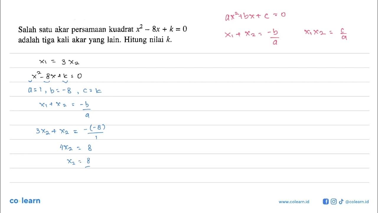 salah-satu-akar-persamaan-kuadrat-x-2-8x-k-0-adalah-tiga-kali