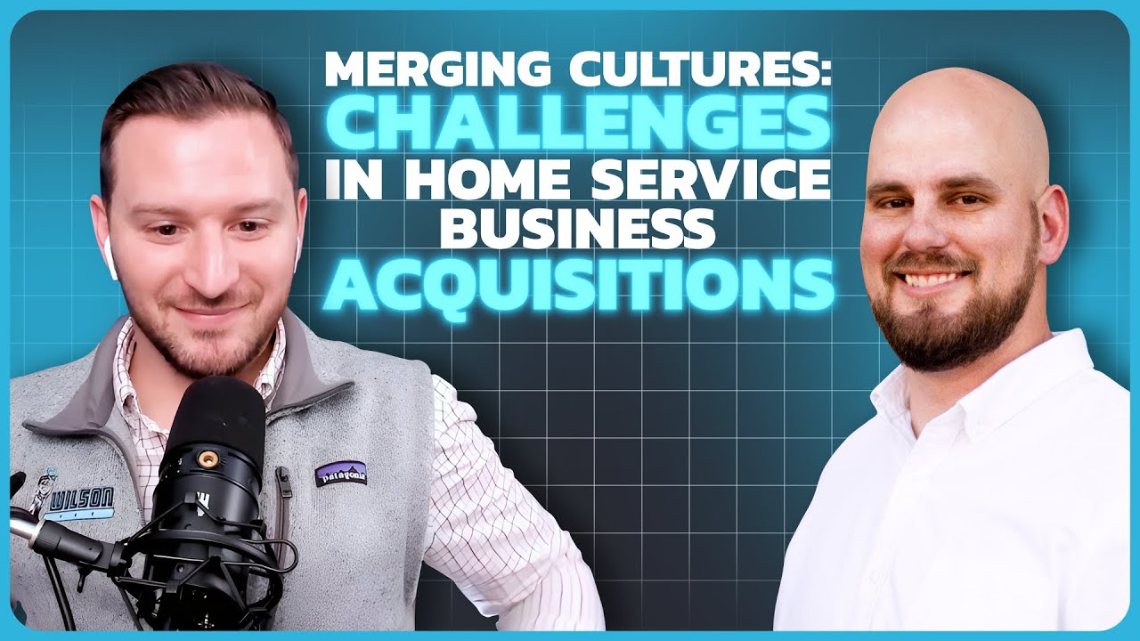 Merging Cultures: Challenges In Home Service Acquisitions - Owned and ...