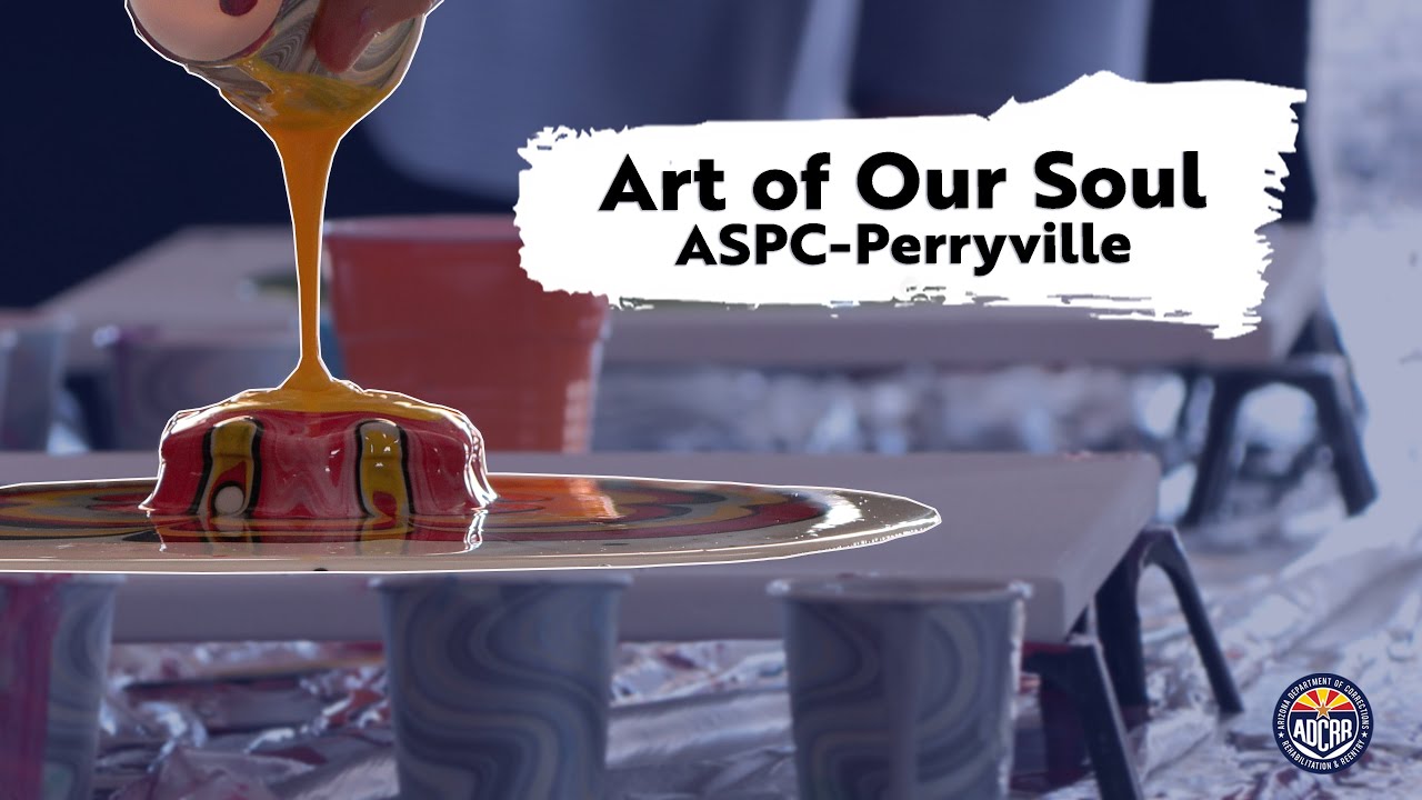 Art of Our Soul - ASPC Perryville - YouTube
