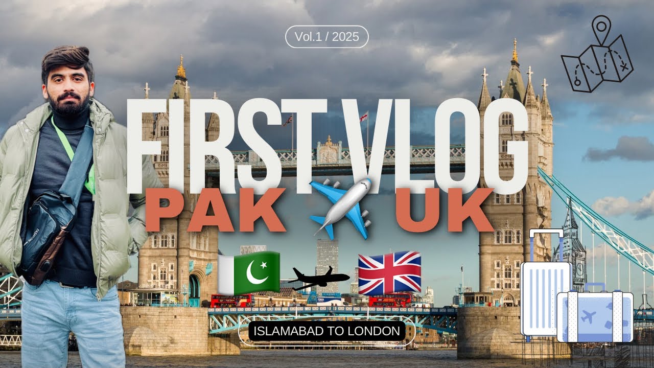 PAKISTAN TO LONDON | MY FIRST INTERNATIONAL FLIGHT 🇵🇰 ️🇬🇧 | UK ...