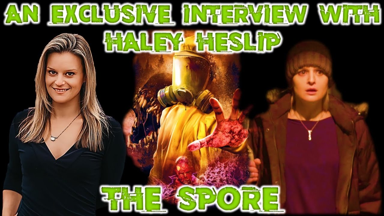 Interview with Haley Heslip from "The Spore" (2021) - YouTube