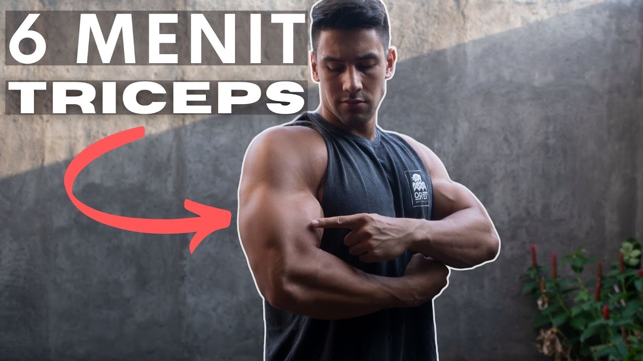 CARA LATIHAN OTOT TRICEPS DI RUMAH DALAM 6 MENIT - YouTube