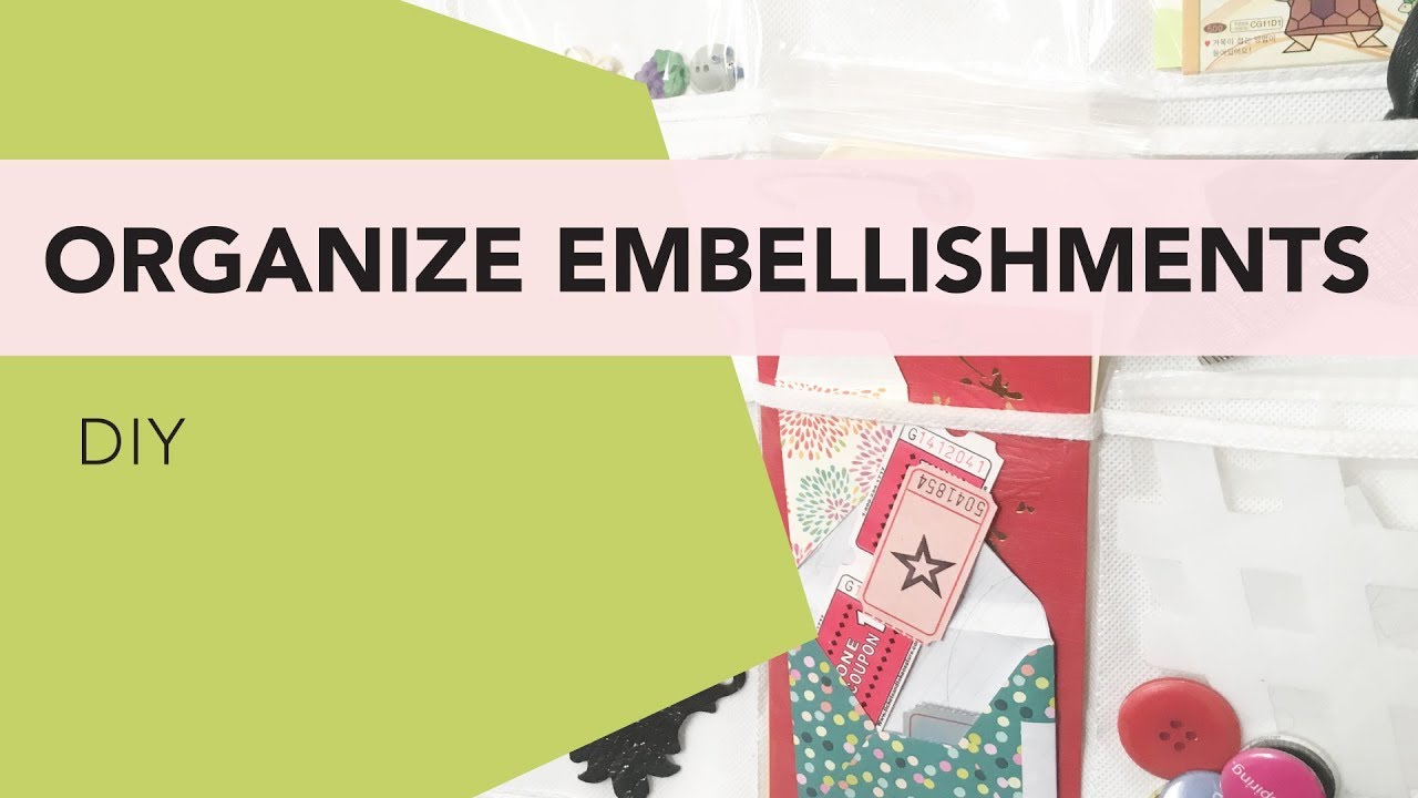 Organize Embellishments | Scrapbook supplies, journaling ephemera ...