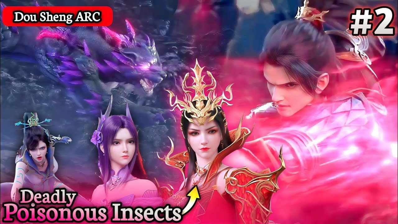 "Xiao Yan Faces Deadly Poisonous insects in Ancient Westland Region 🥶 ...