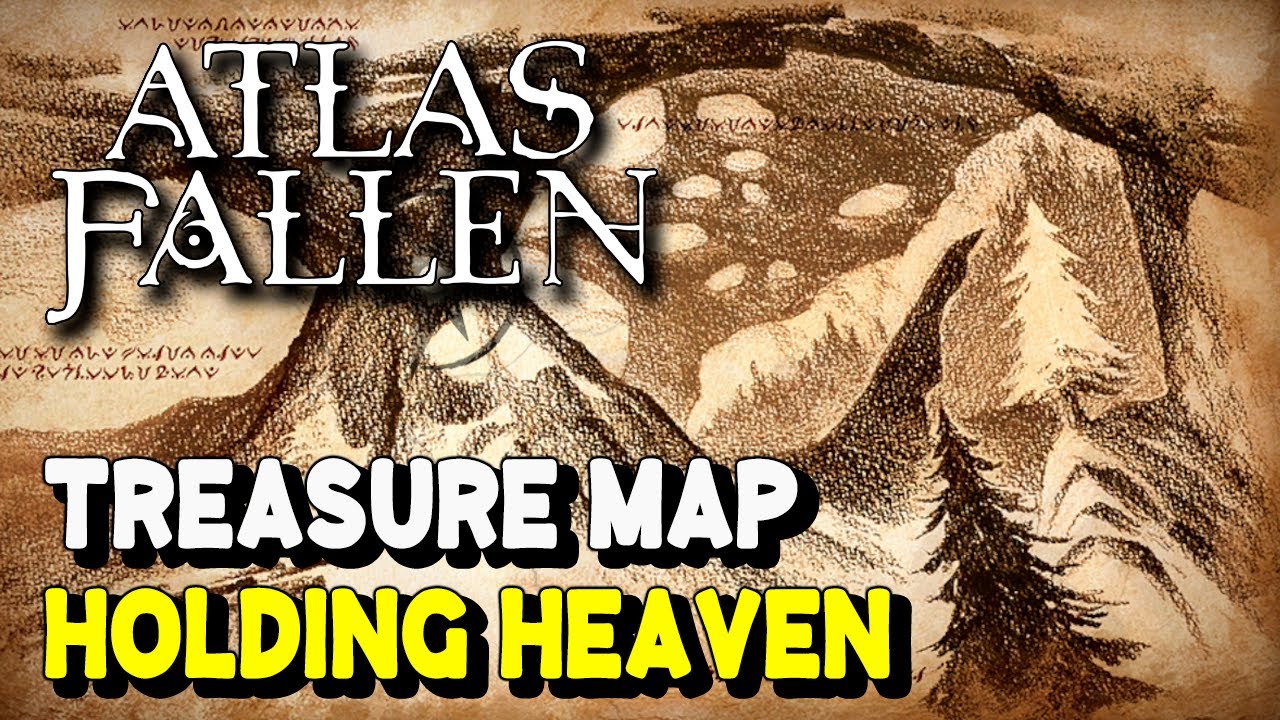 Atlas Fallen HOLDING HEAVEN Treasure Map Location - YouTube