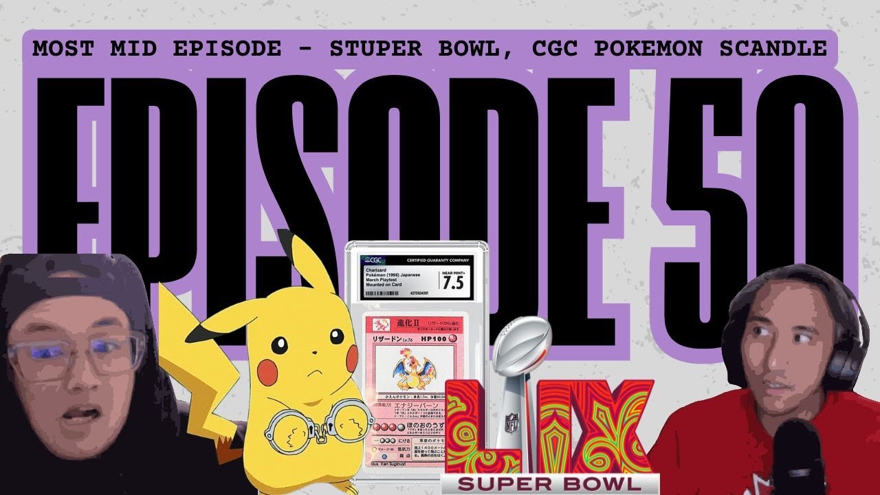 Episode 50 - CGC’s Biggest Blunder?! Fake Pokémon Cards Graded! + THE ...