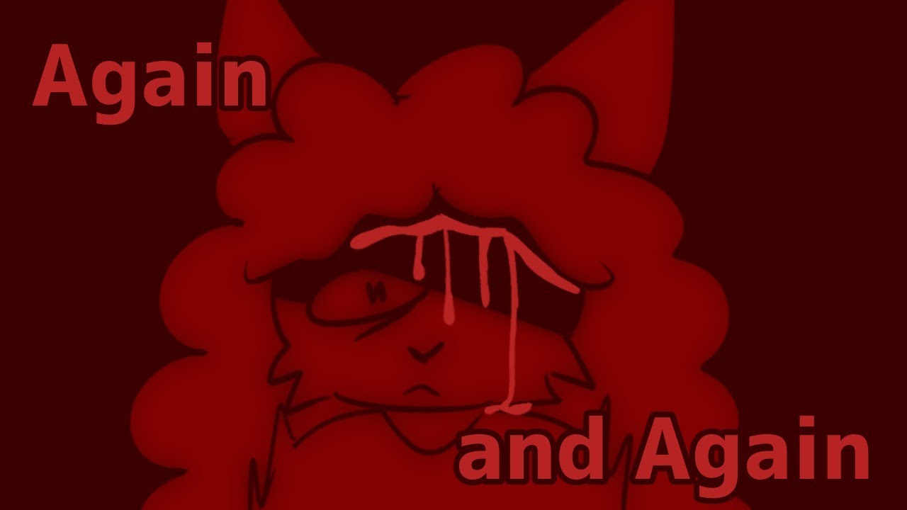 Again and Again (animation vent) - YouTube