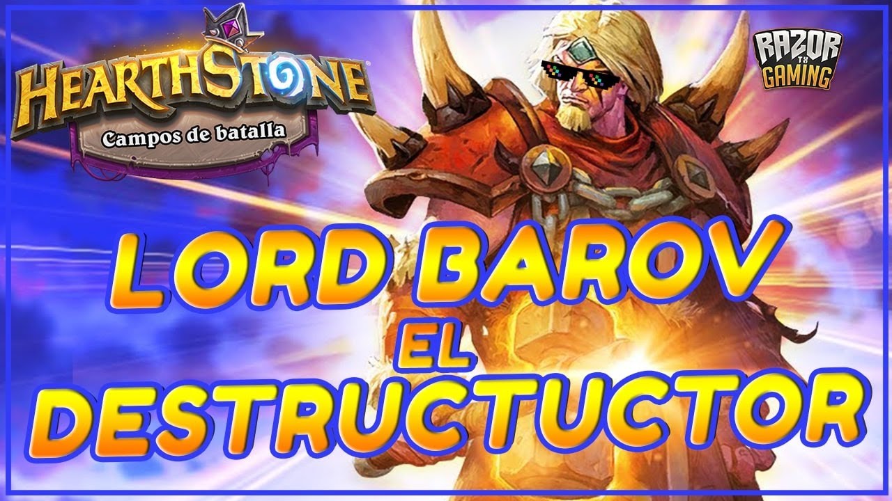 Campos de Batalla | LORD BAROV EL DESTRUCTOR🤯🤯 - YouTube