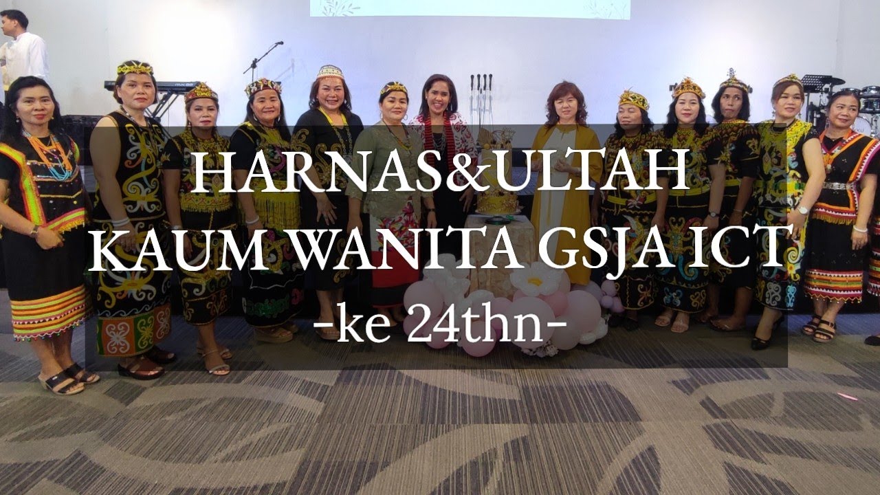 Harnas & Ultah Kaum Wanita GSJA ICT 24th - YouTube