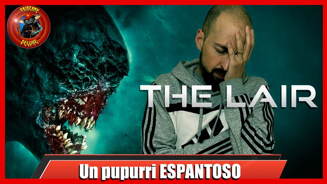 THE LAIR (La guarida 2022) Crítica SINCERA | Neil Marshall mezcla ALIEN ...